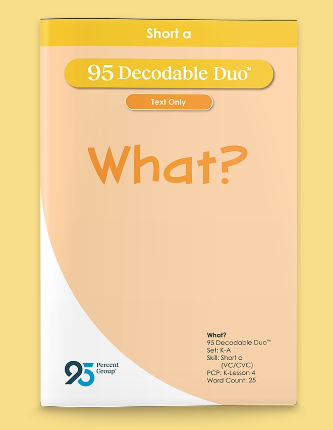 What? 95 Decodable Duoâ„¢ Set for 6 Students, Kindergarten
