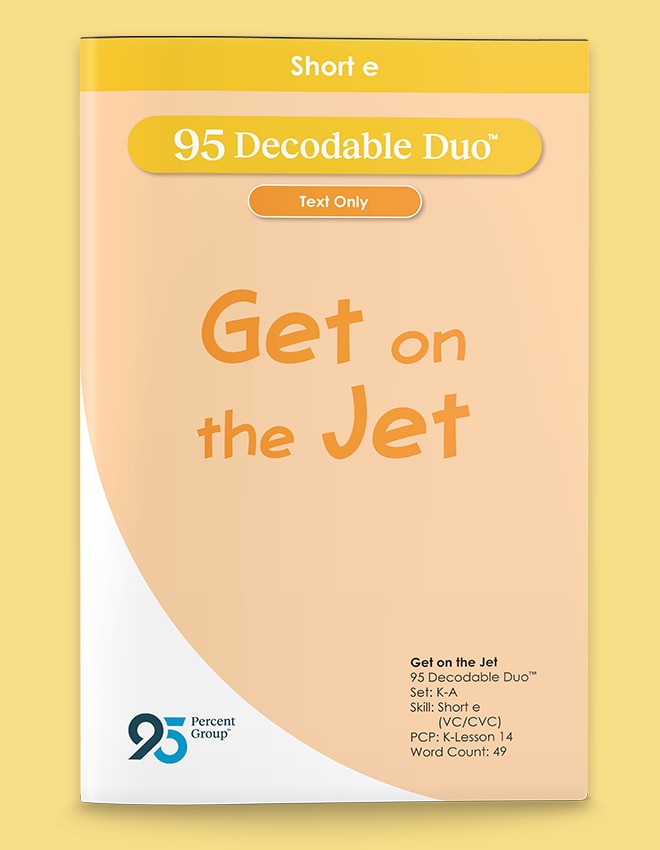 Get on the Jet 95 Decodable Duoâ„¢ Set for 6 Students, Kindergarten