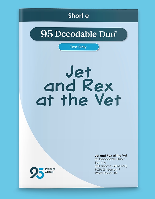 Jet and Rex at the Vet 95 Decodable Duoâ„¢ Set for 6 Students, 1st Grade